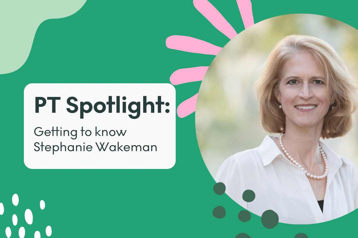 OneStep’s PT Spotlight: Getting To Know Stephanie Wakeman. | OneStep Digital Physical Therapy